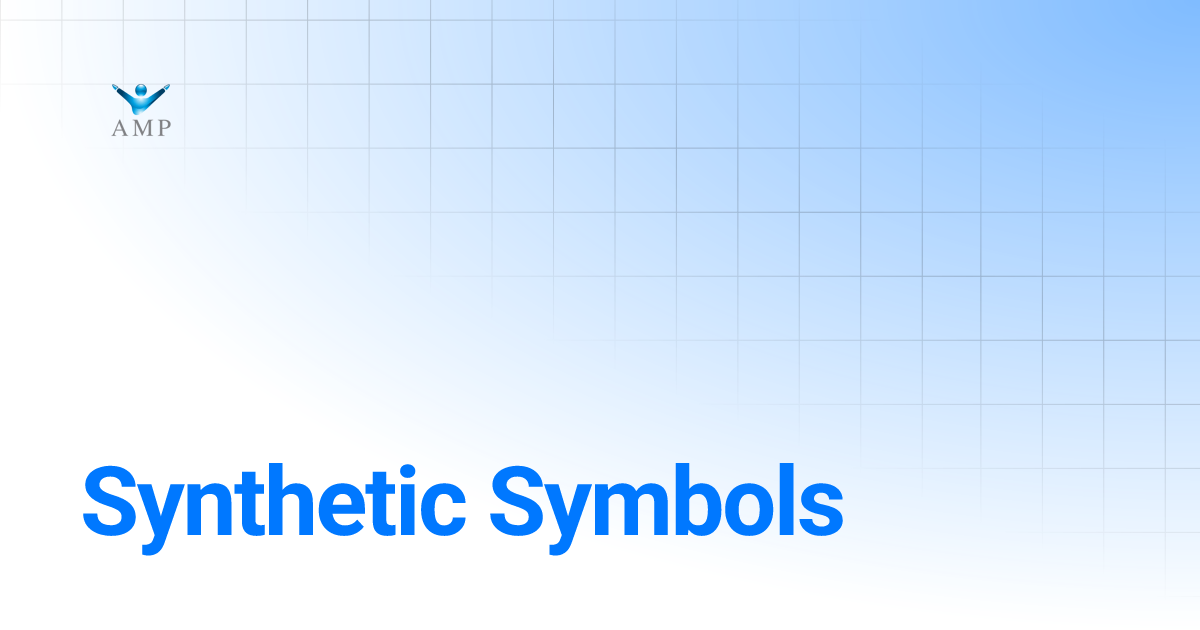 Synthetic Symbols | Help Guide | AMP Futures